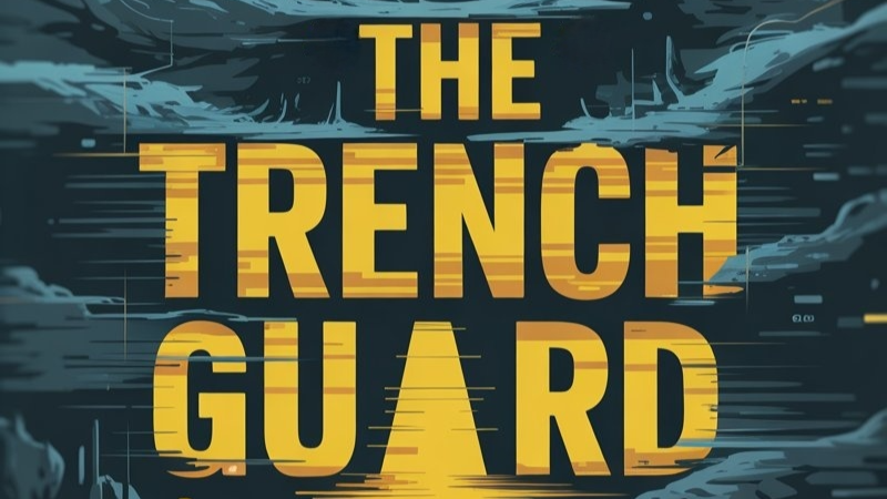 The Trench Guard