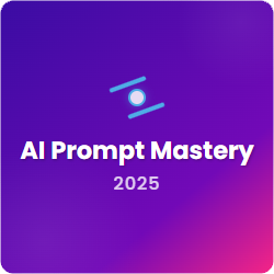 AI Prompt Engineering Mastery 2025