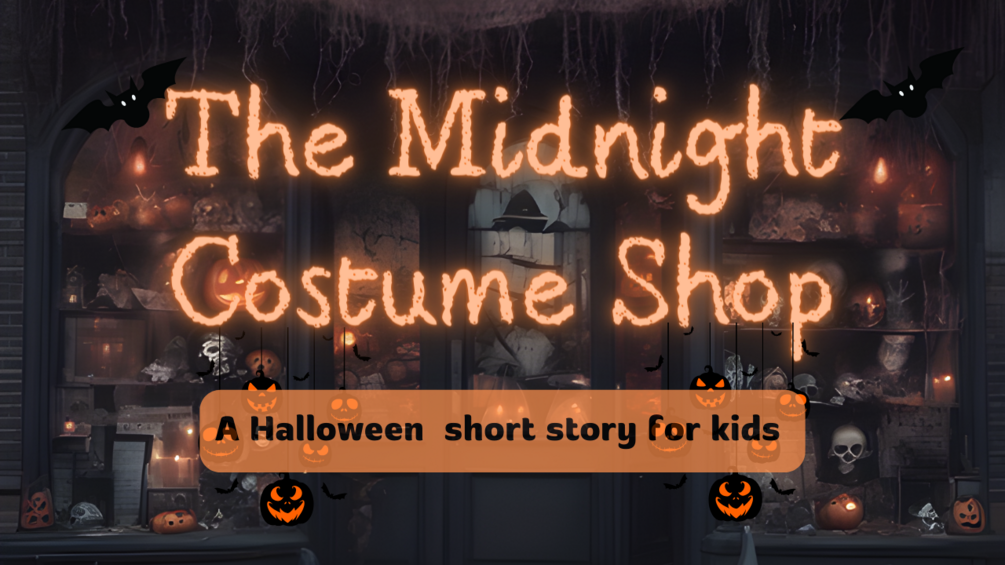 THE MIDNIGHT COSTUME SHOP: A SHORT HALLOWEEN STORY