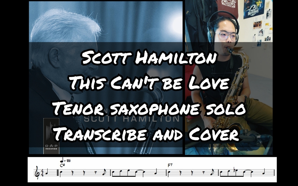 Scott Hamilton - This Can’t Be Love (Tenor Saxophone Solo Transcription ...