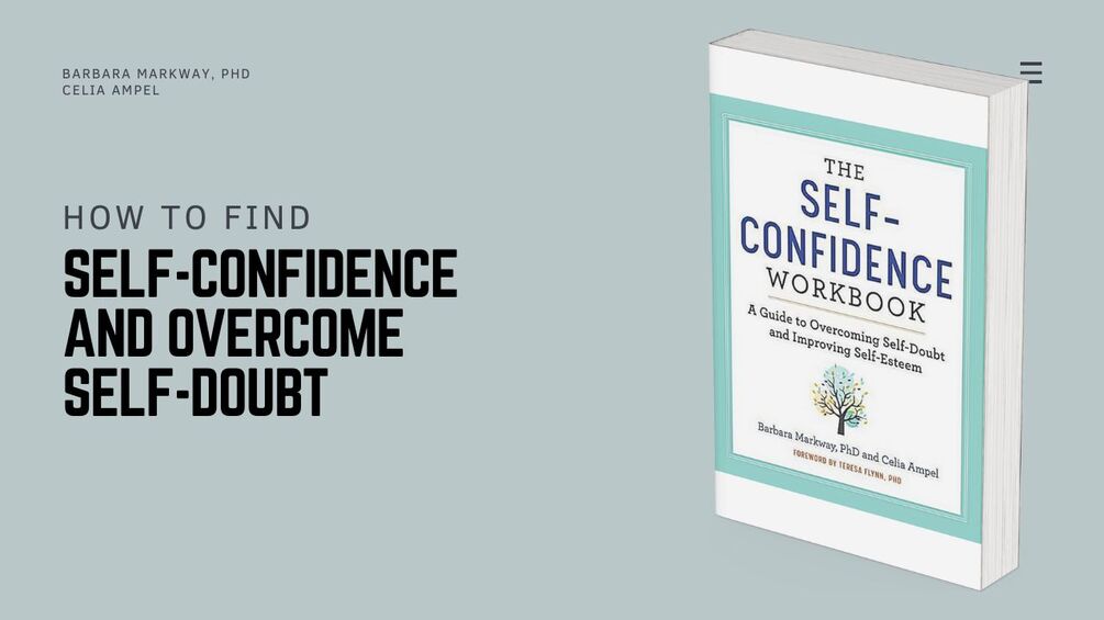 The Self Confidence Workbook(Build self confidence for a better life)