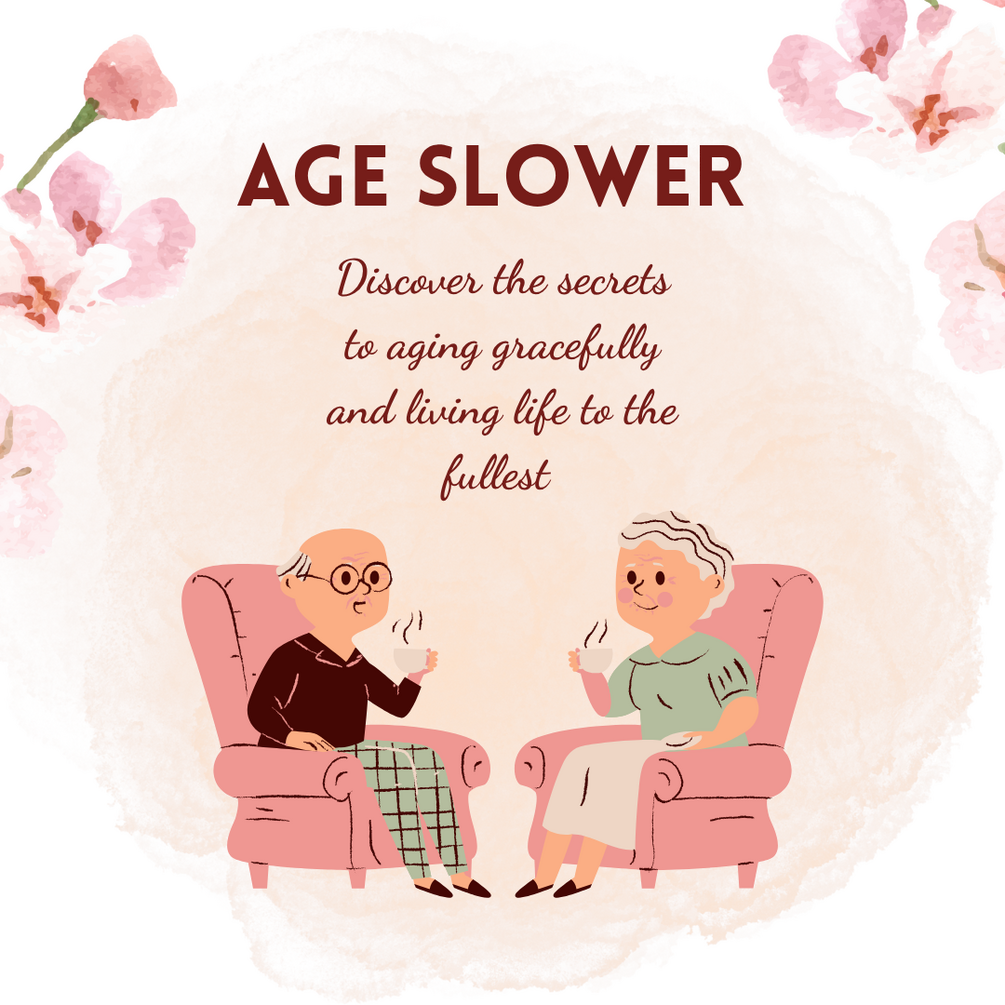 Age Slower