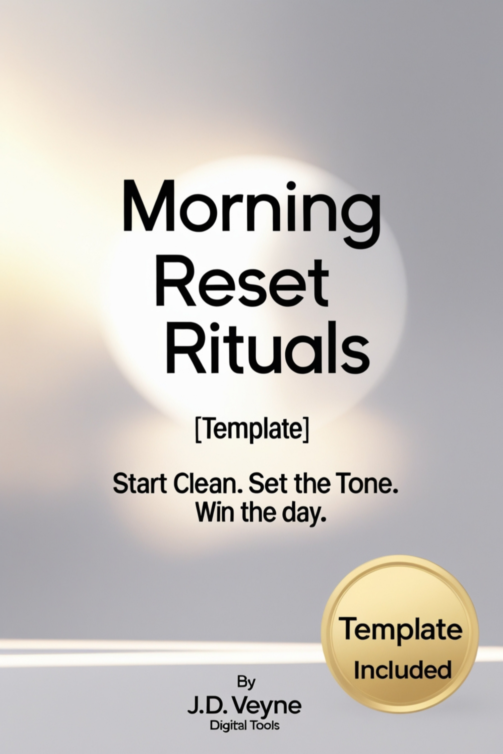 Morning Reset Rituals [Template]
