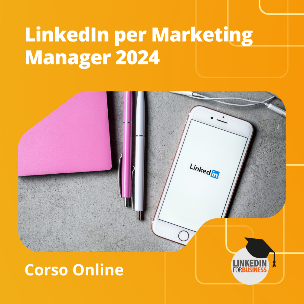 LINKEDIN PER MARKETING MANAGER 2024