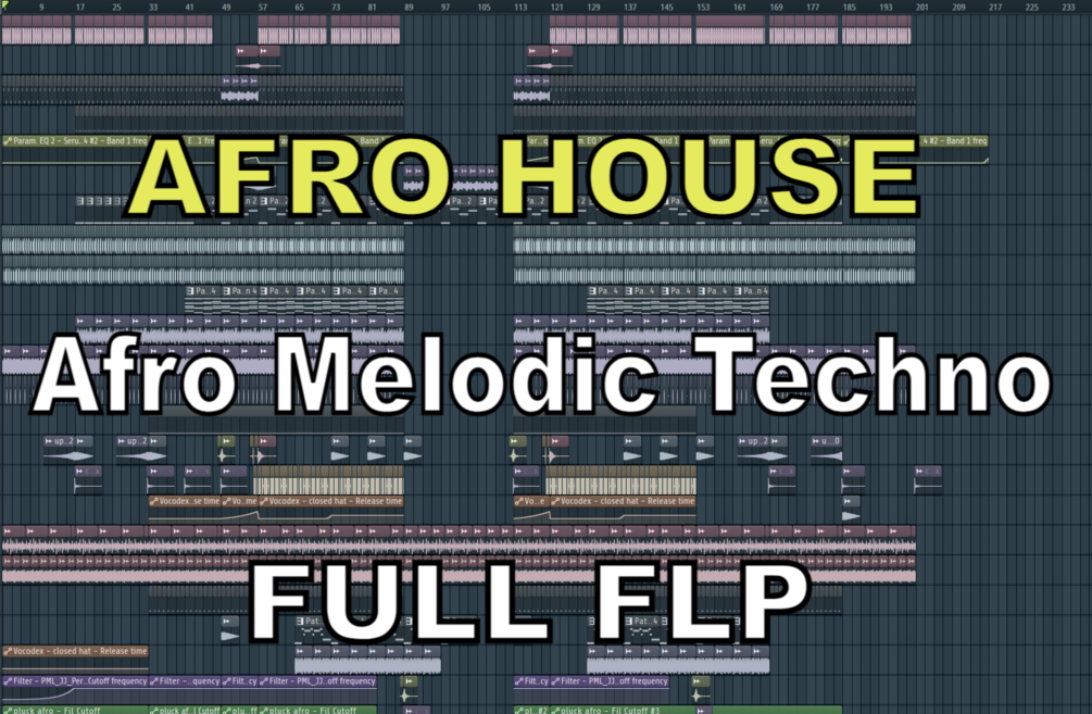 [AFRO HOUSE][AFRO MELODIC TECHNO] Fl STUDIO FUll Template #65