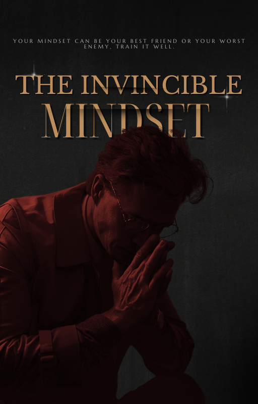 The Invincible Mindset