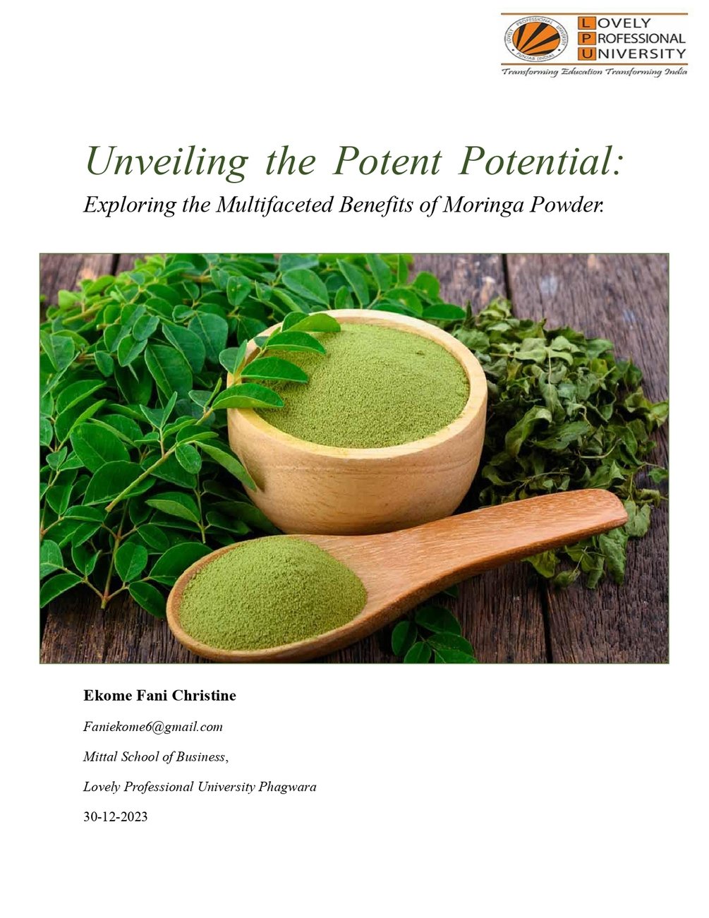 Unveiling the Potent Potential: Exploring the Multifaceted Benefits of Moringa Powder.