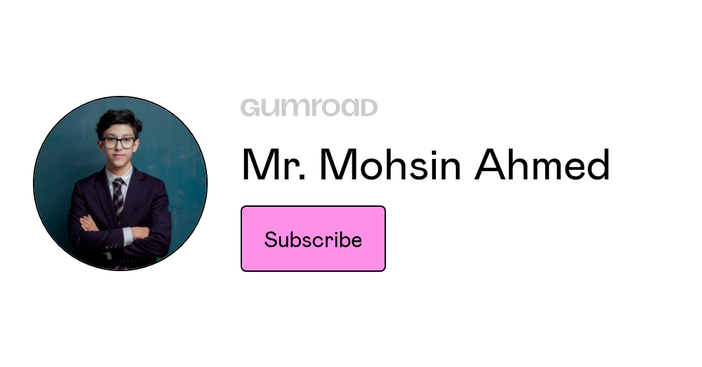 Mr. Mohsin Ahmed