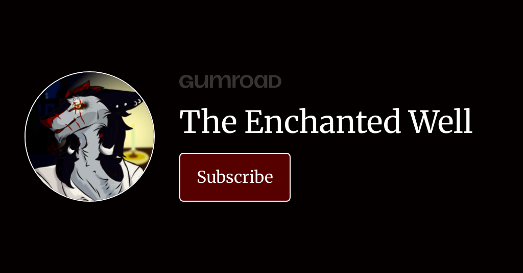 The Enchanted Well