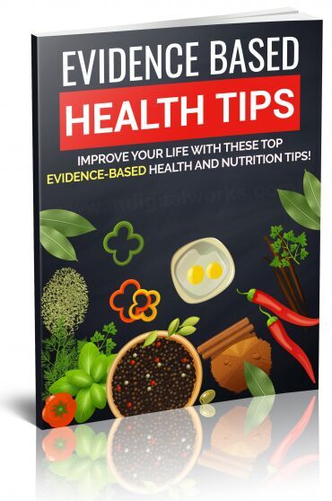 Evidence Based Health Tips Ebook