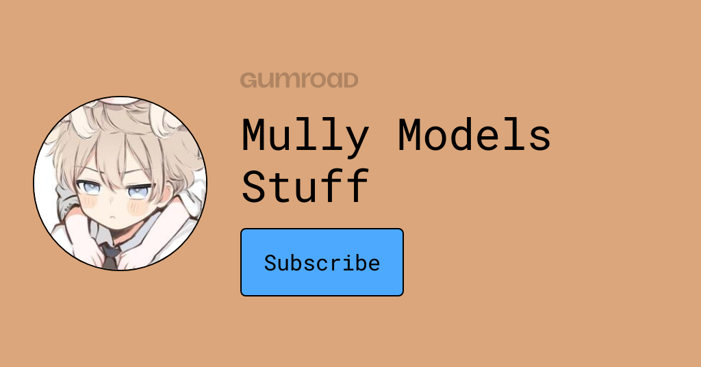 Mully Models Stuff