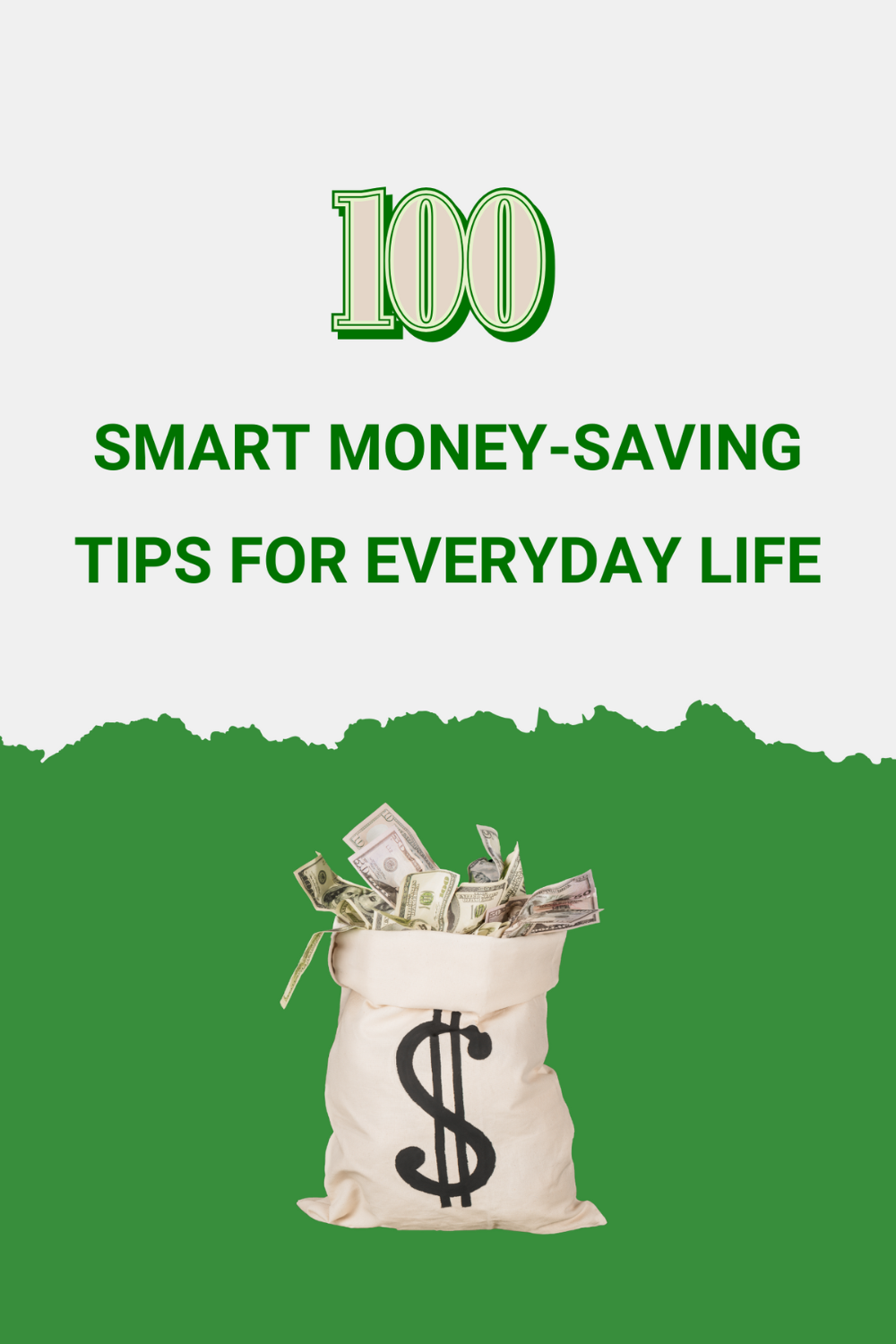 100 Smart money-saving Tips for Everyday Life