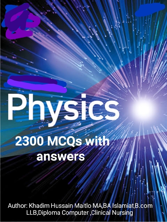Physics 2300 MCQs with answers