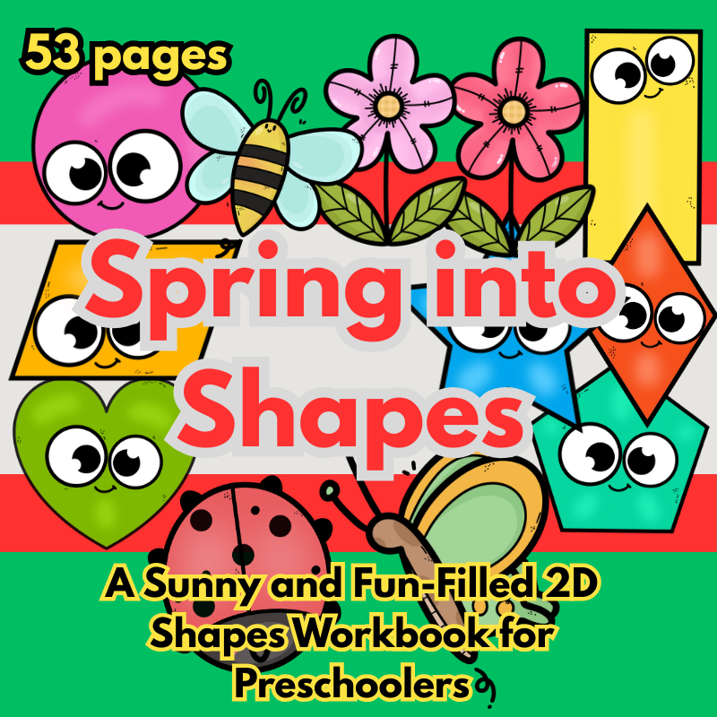 Spring into Shapes|A Fun and Fresh 2D Shapes Workbook for Preschoolers