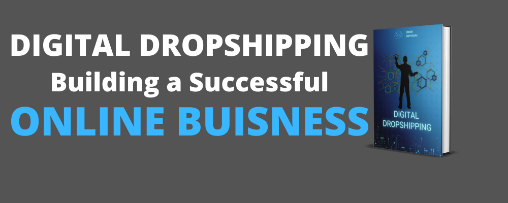 Digital Dropshipping: The Ultimate Guide to Building a Successful ...