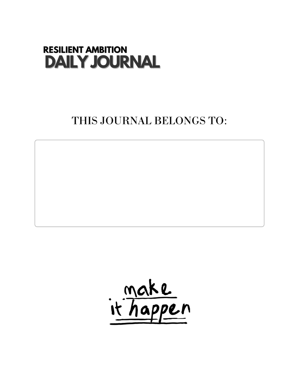 RESILIENT AMBITION- SUCCESS PLANNER & JOURNAL