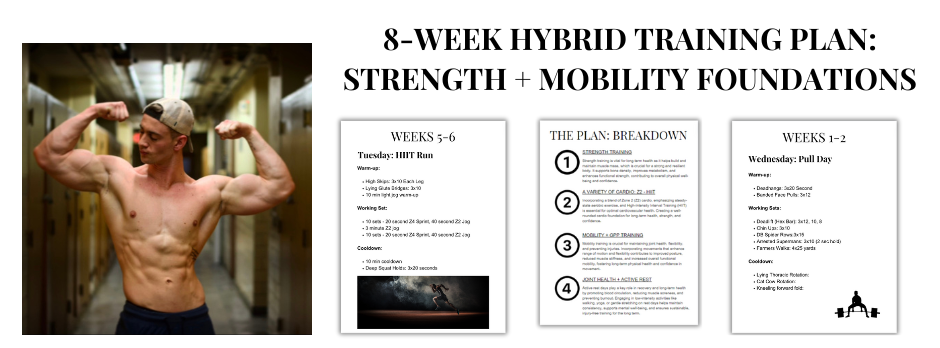 8-week Hybrid Training Plan: Strength + Mobility Foundations