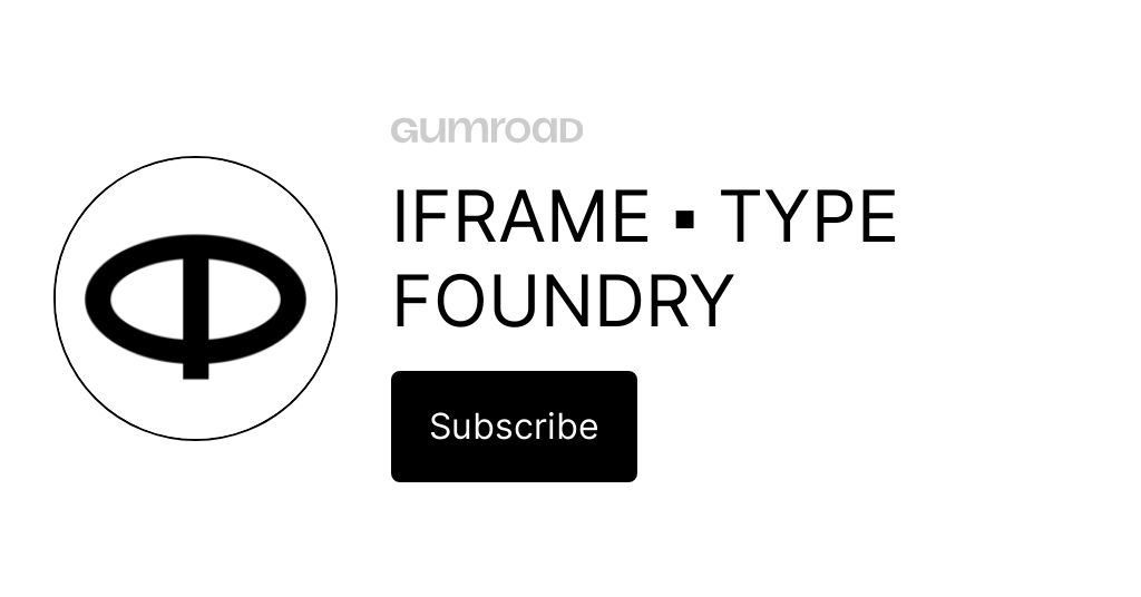 IFRAME ️ TYPE FOUNDRY