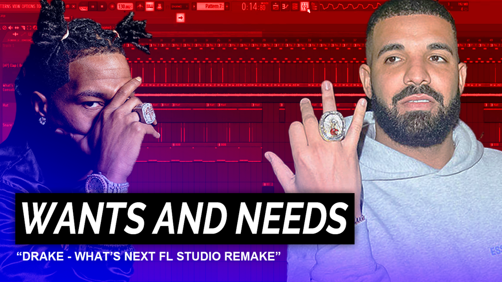 Drake ft. Lil Baby - Wants and Needs Remake [FLP]