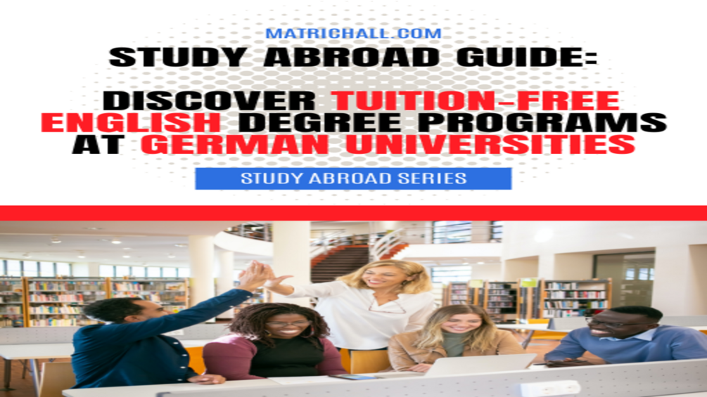 Study Abroad Guide: Discover Tuition-Free English Degree Programs at ...