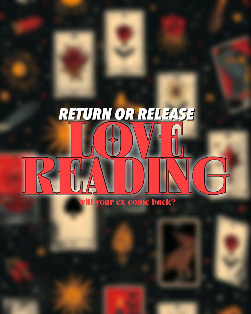 Will My Ex Come Back? 6-Card Love Tarot Reading | Return or Release ...