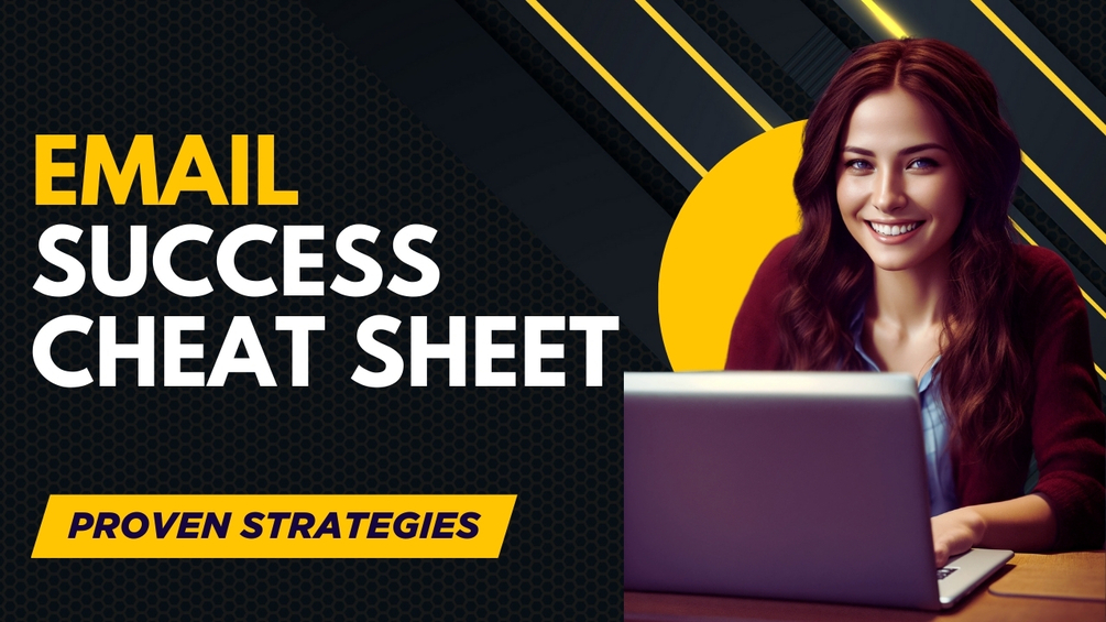 Email Success Cheat sheet