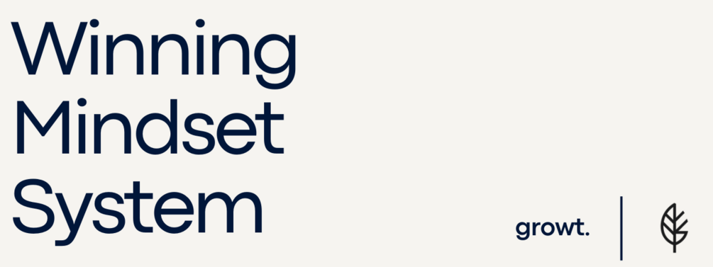 Winning Mindset System