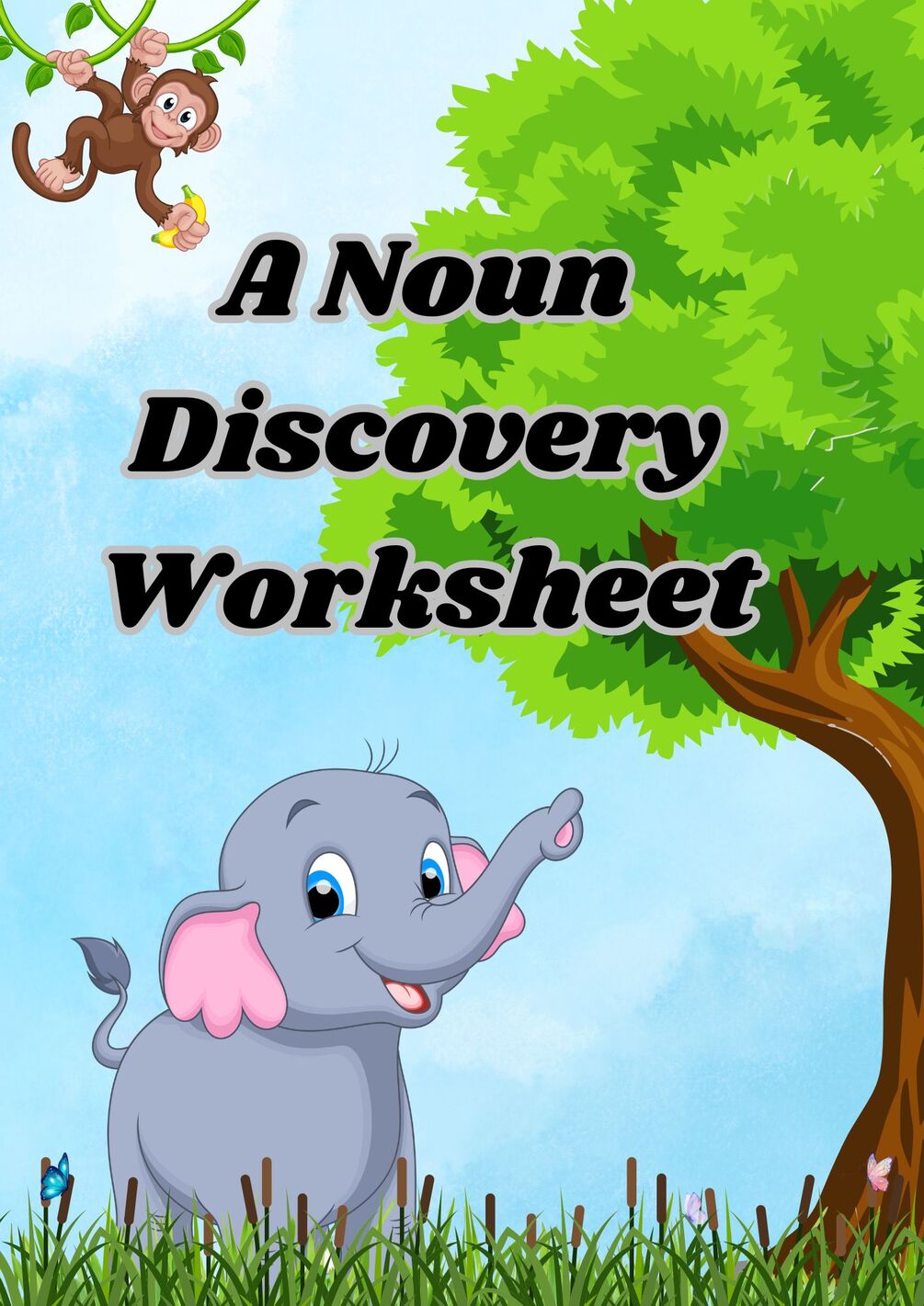 A Noun Discovery Worksheet