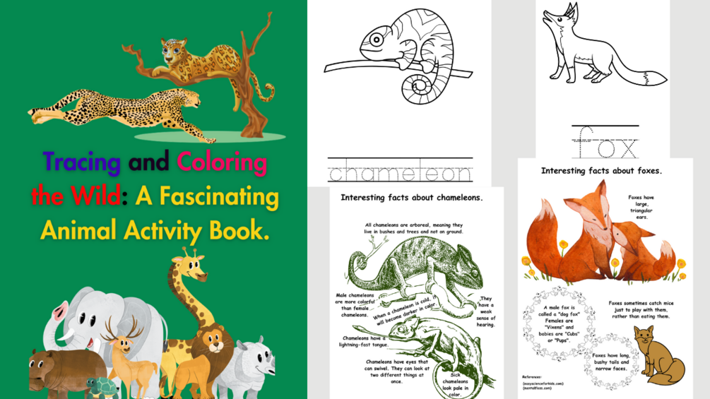 Tracing and Coloring the Wild: A Fascinating Animal Activity Book.