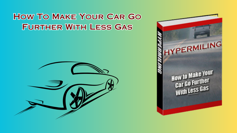 Hypermiling