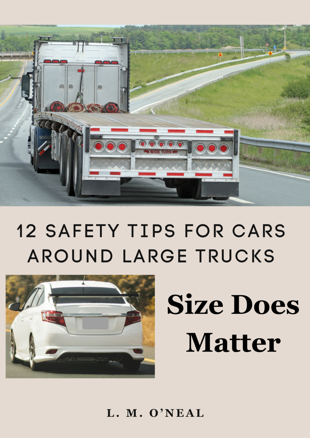 12 Safety Tips for Cars Around Large Trucks
