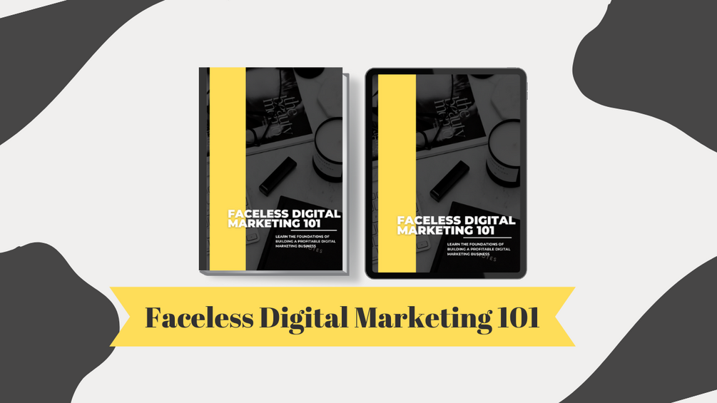 Faceless Digital Marketing 101 – Build Your Anonymous Brand