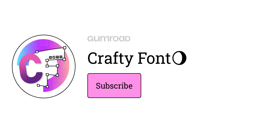 Crafty Font🌖