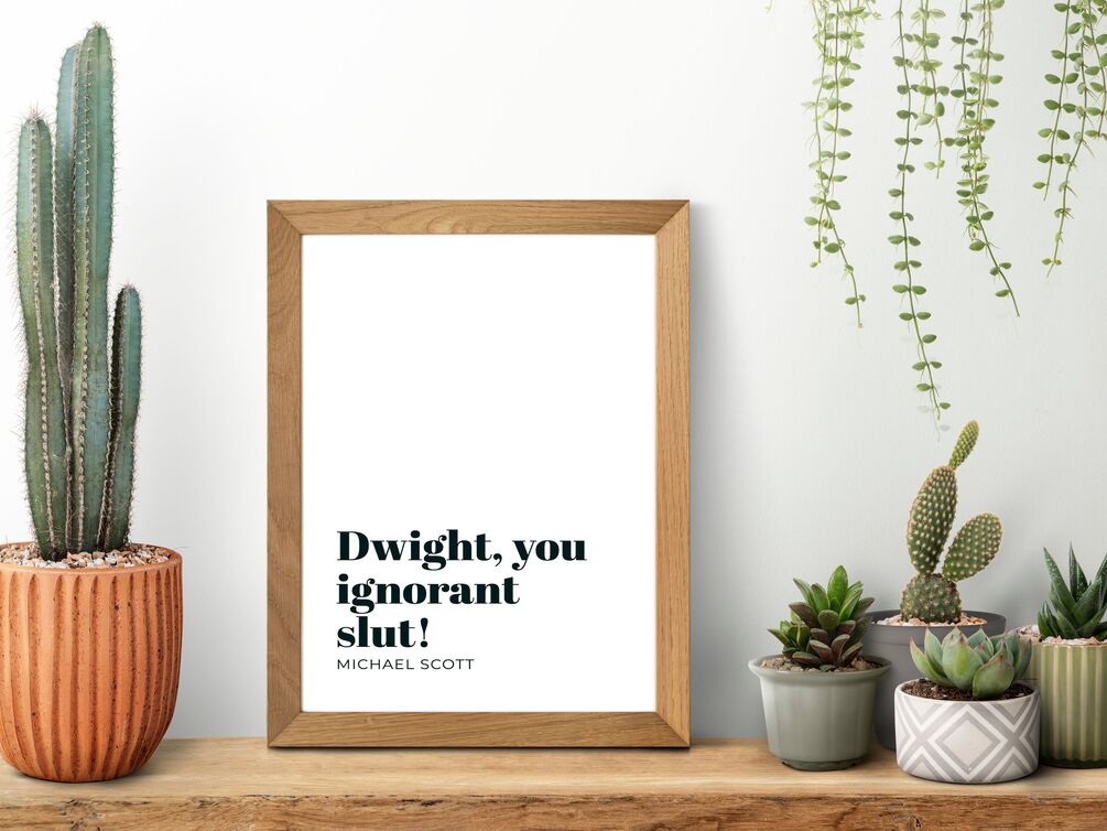 "Dwight, You Ignorant Slut!" Art Print, Michael Scott from "The Office ...