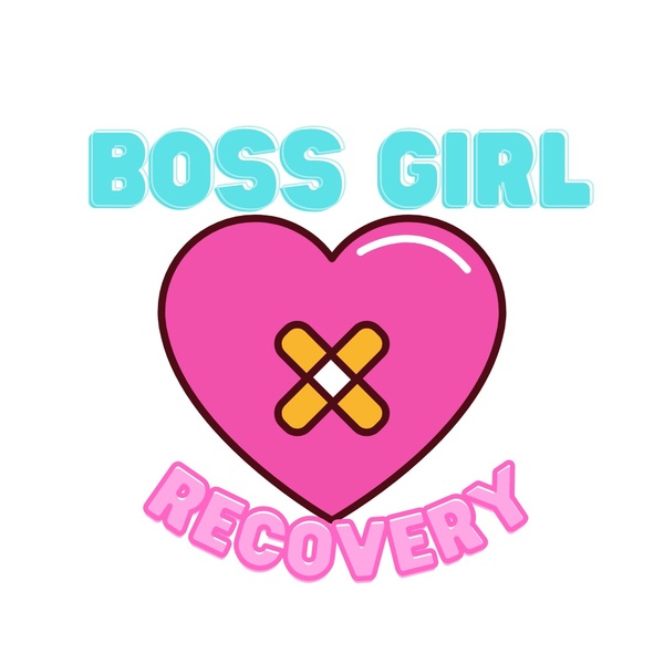 Boss Girl Recovery