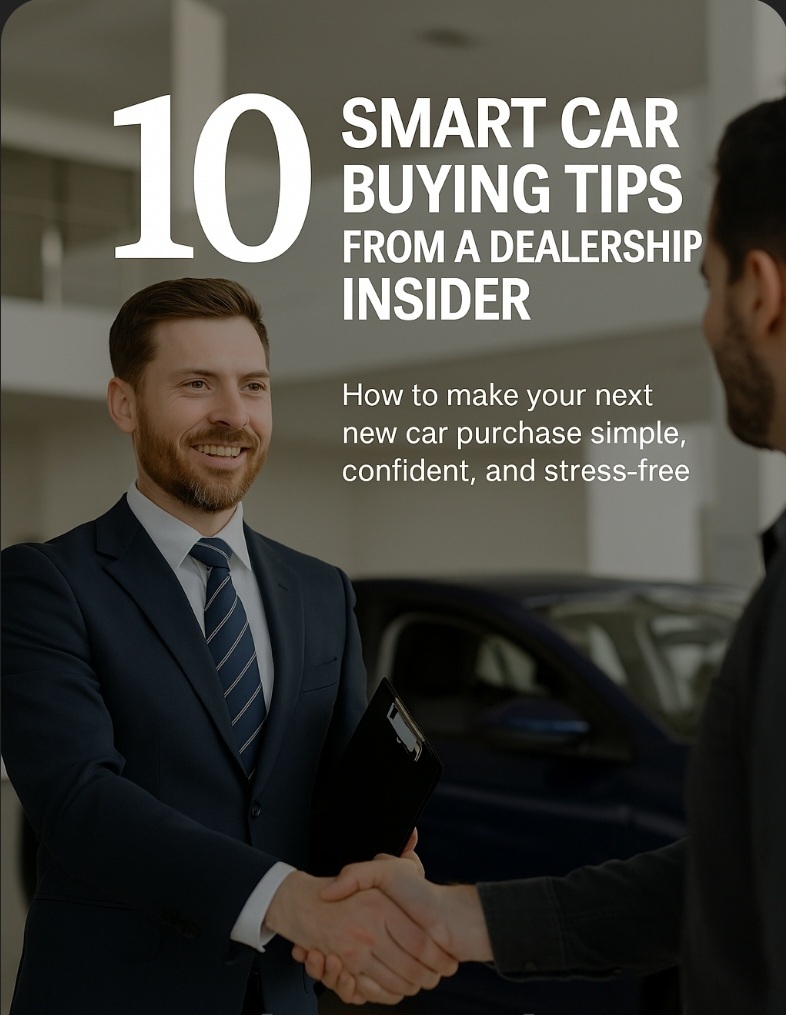 10 car buying tips from a Dealership insider