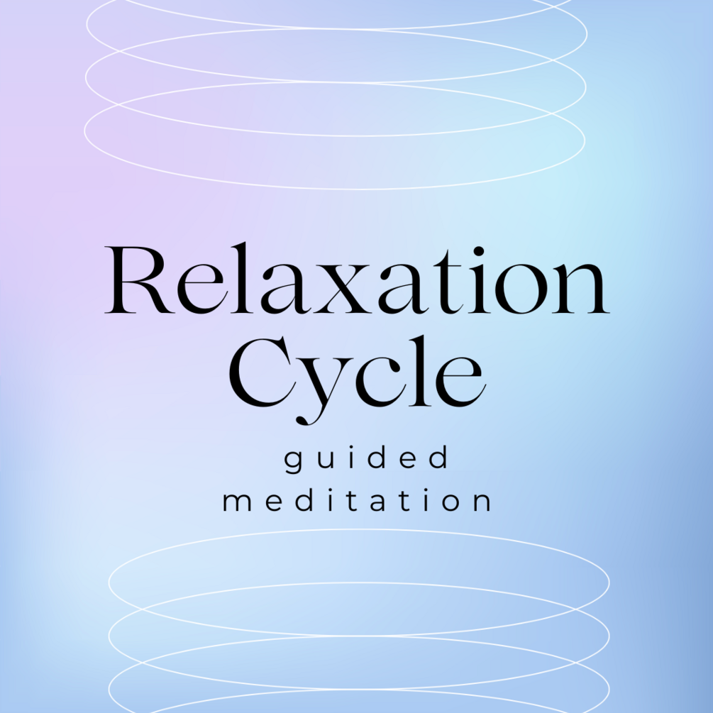 Relaxation Cycle-Theta Meditation