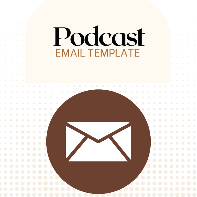 Podcast Guest Outreach Email Template