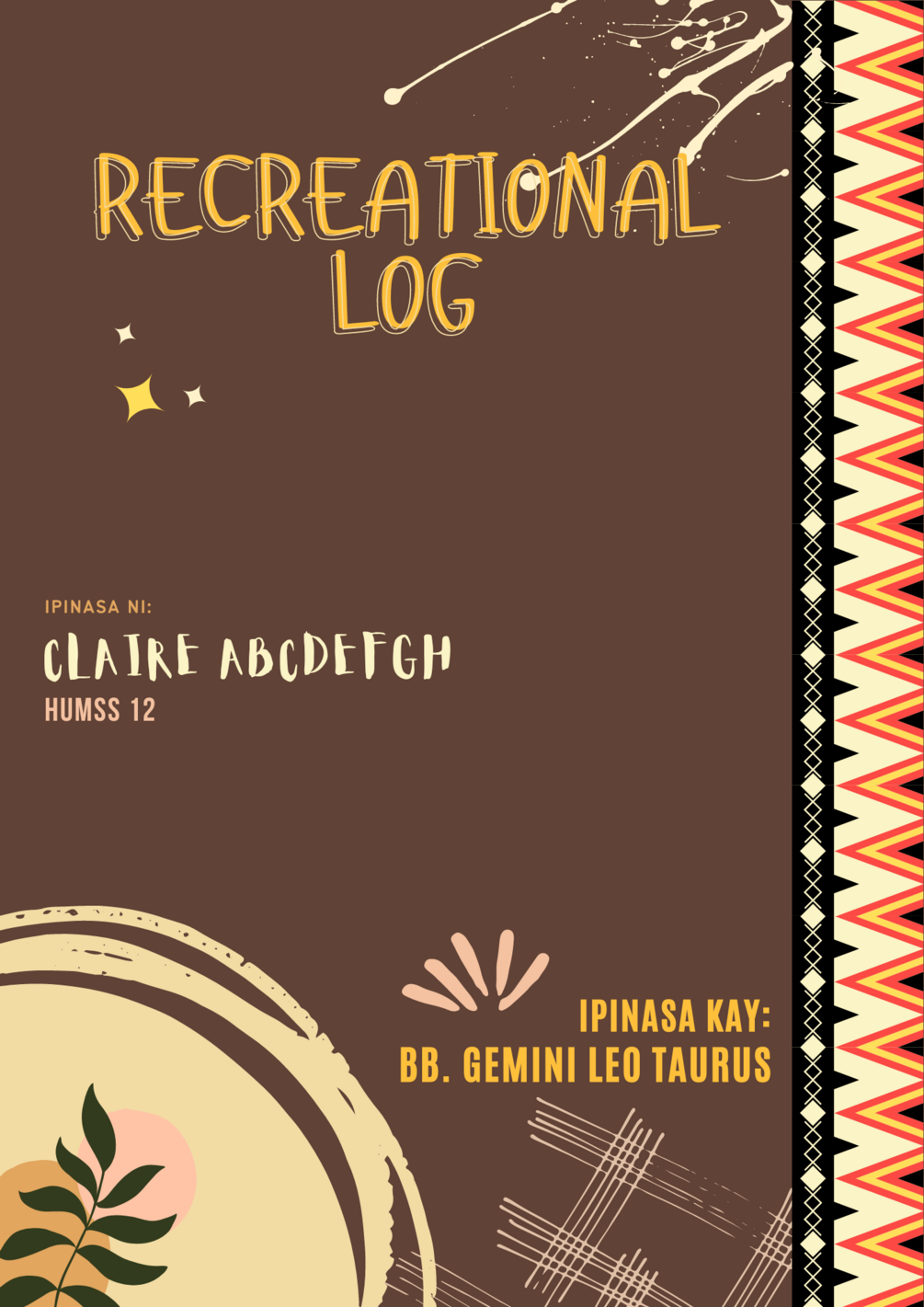 Simple Recreational Log