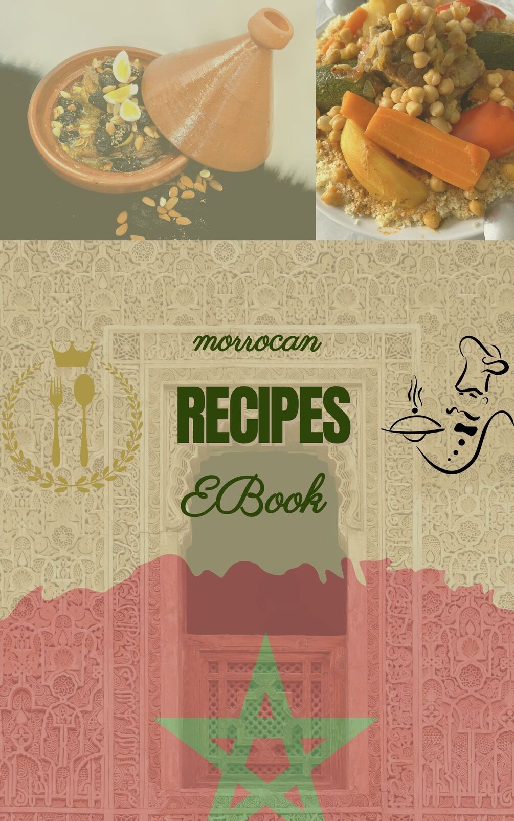 Authentic Moroccan Recipes: Traditional Marrakech Cuisine at Home