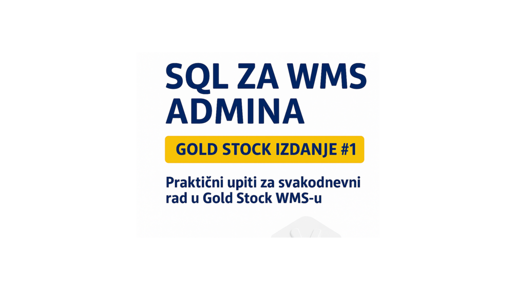 SQL za WMS Admina - Gold Stock #1