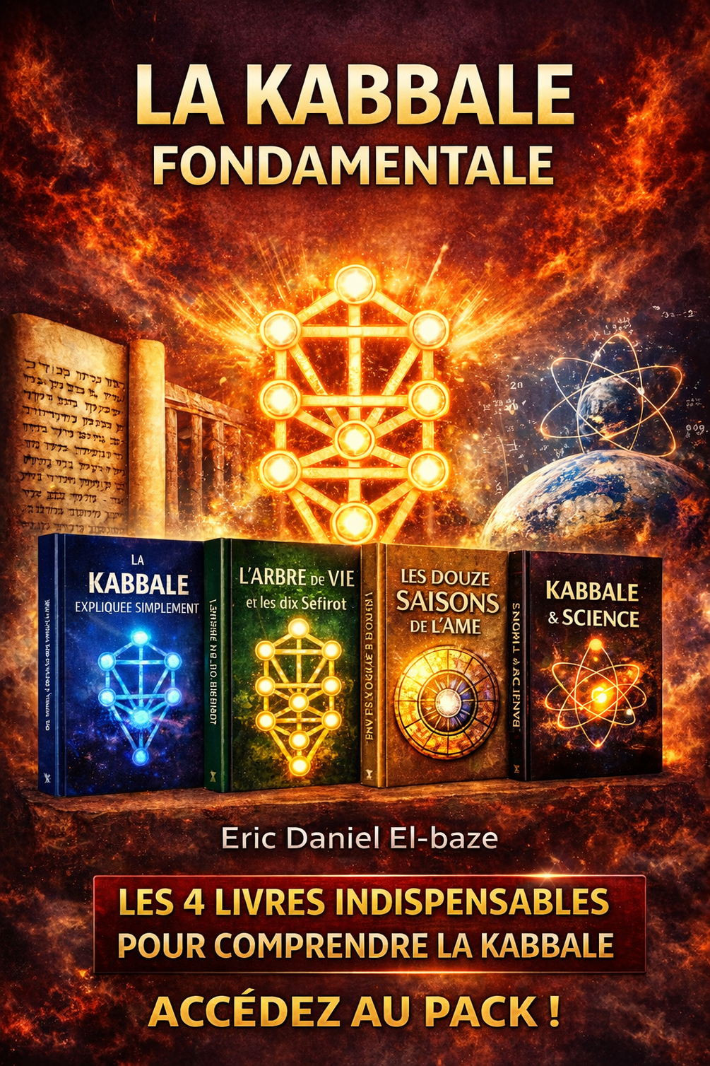 COLLECTION COMPLETE - LA KABBALE FONDAMENTALE (4 LIVRES)