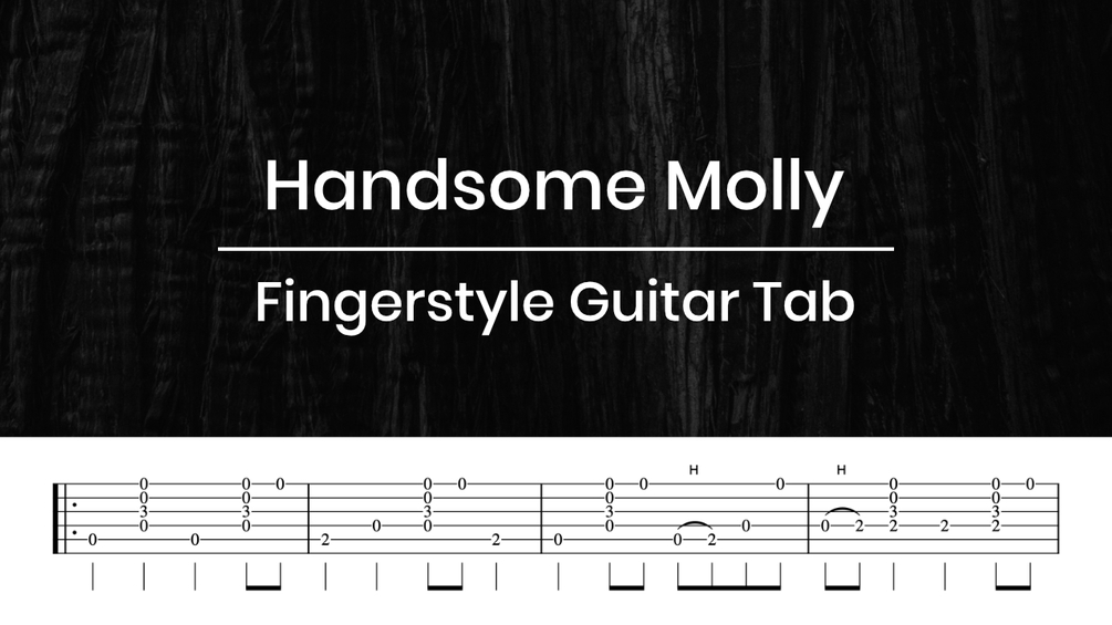 Handsome Molly - Fingerstyle Guitar Tab