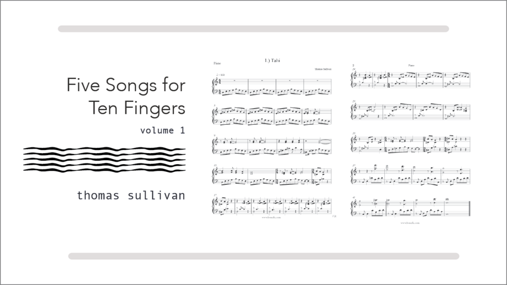 Five Songs for Ten Fingers