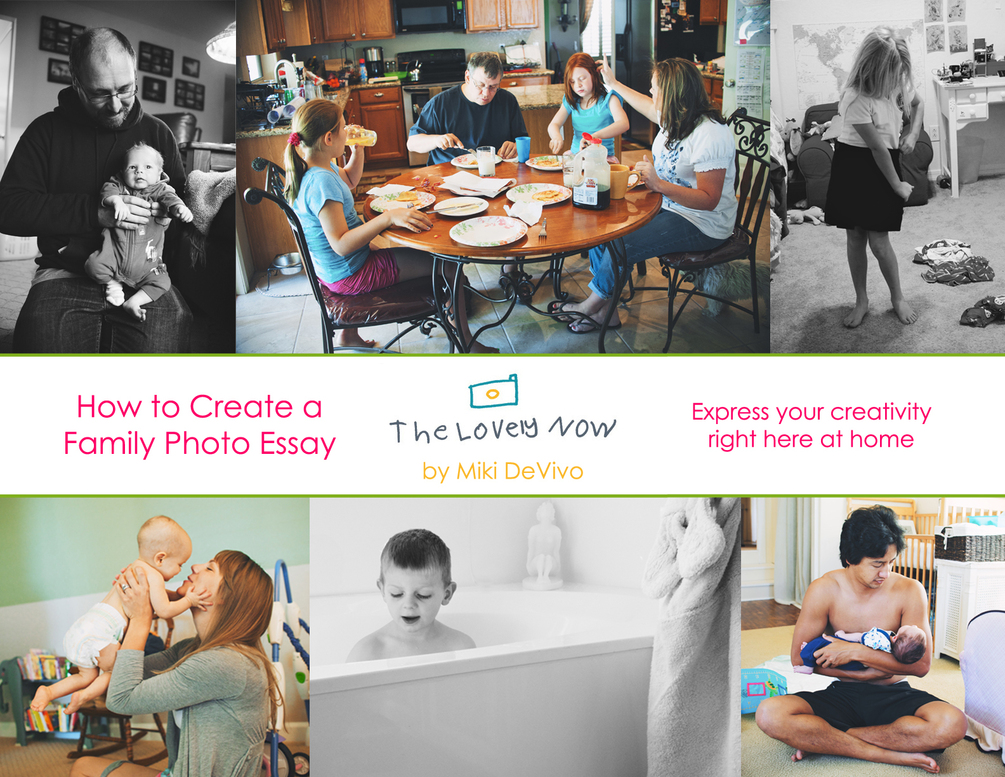 How to Create a Family Photo Essay