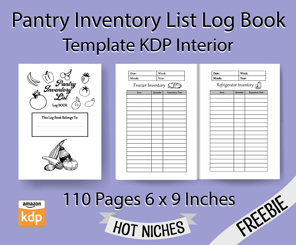 Pantry Inventory List Log Book - Printable Interior for Amazon KDP