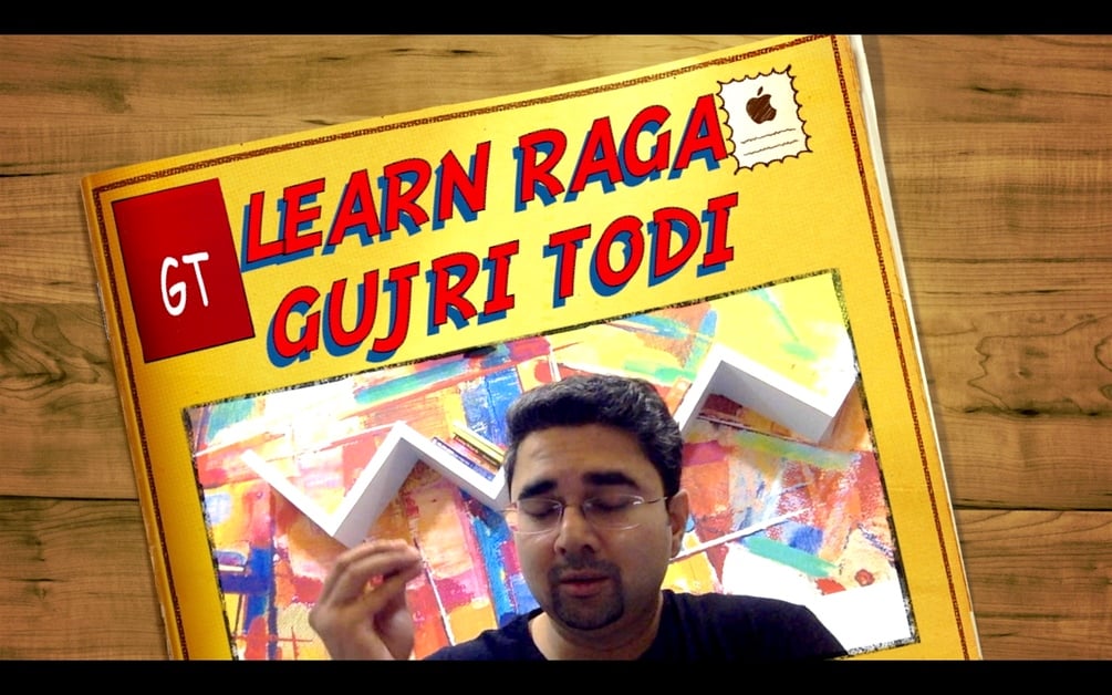 [Free] Learn all about Raga Gujri Todi