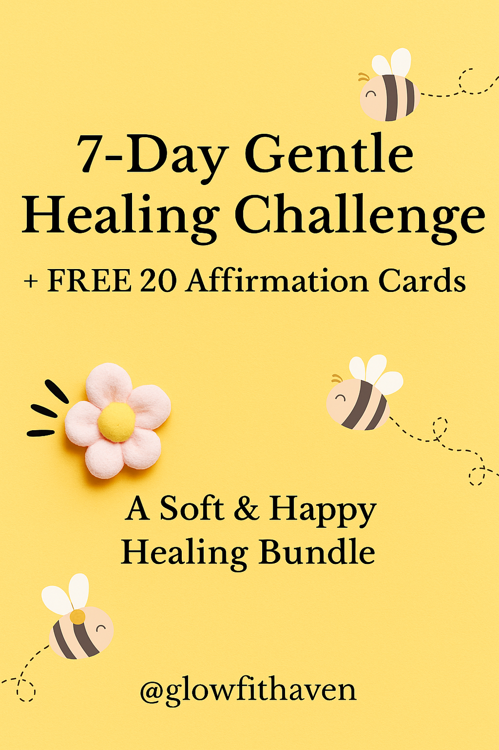 7-Day Gentle Healing Challenge + FREE 20 Affirmation Cards (Happy ...