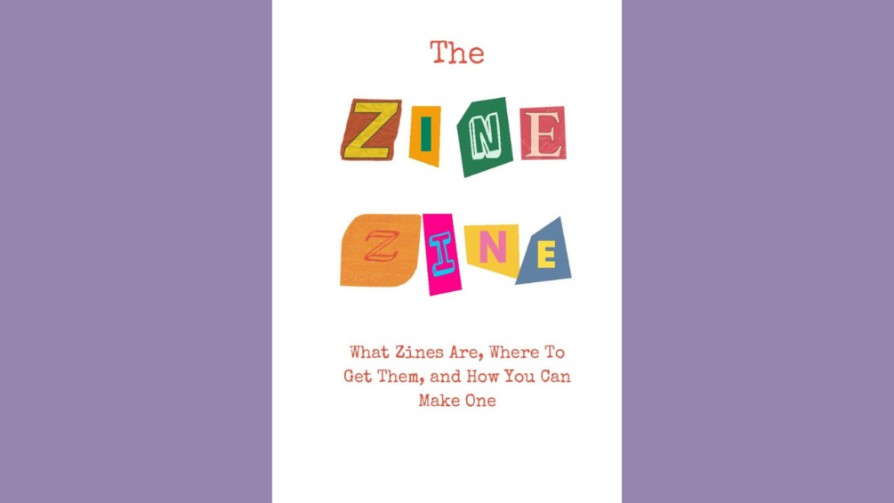 The Zine Zine