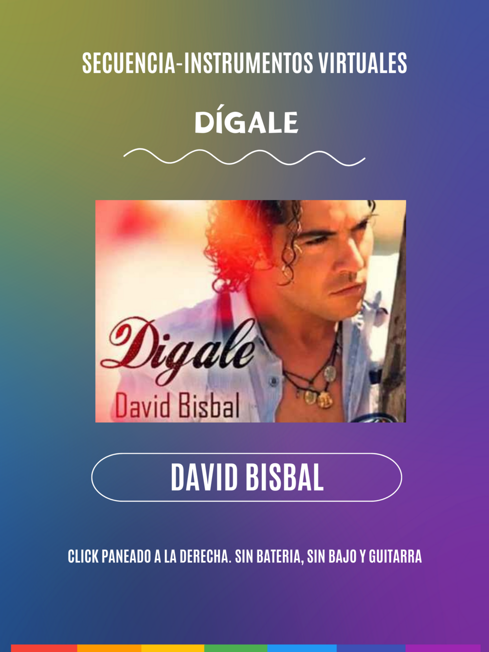 Dígale- David Bisbal